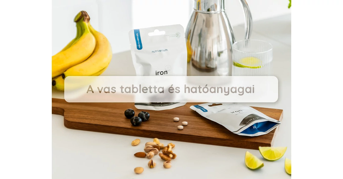 A vas tabletta és hatóanyagai